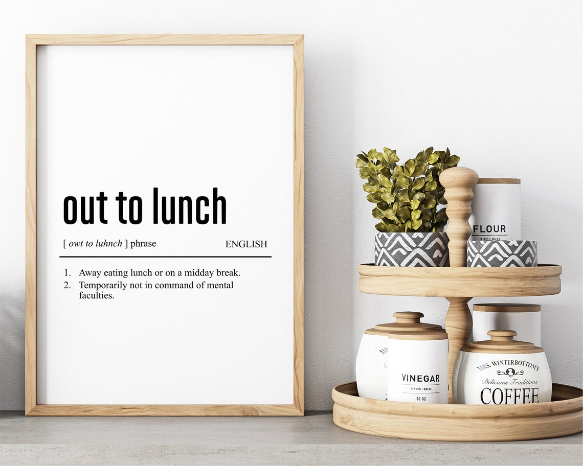 Out to Lunch Definition Print, Printable Home Office Poster, Funny Desk ...