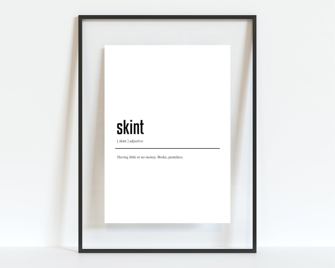 Skint Definition Print, British Slang Dictionary Poster, Dorm Room ...