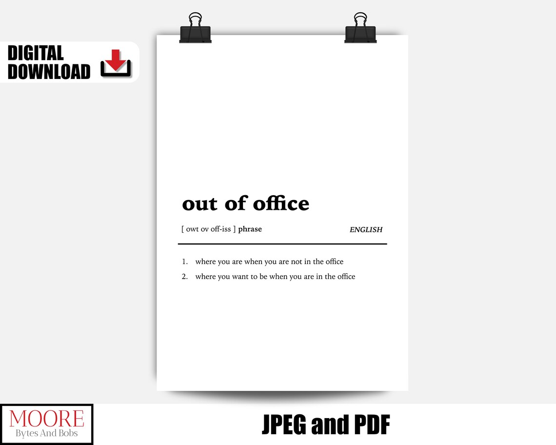 Out of Office Print Printable Home Office Definition Funny - Etsy