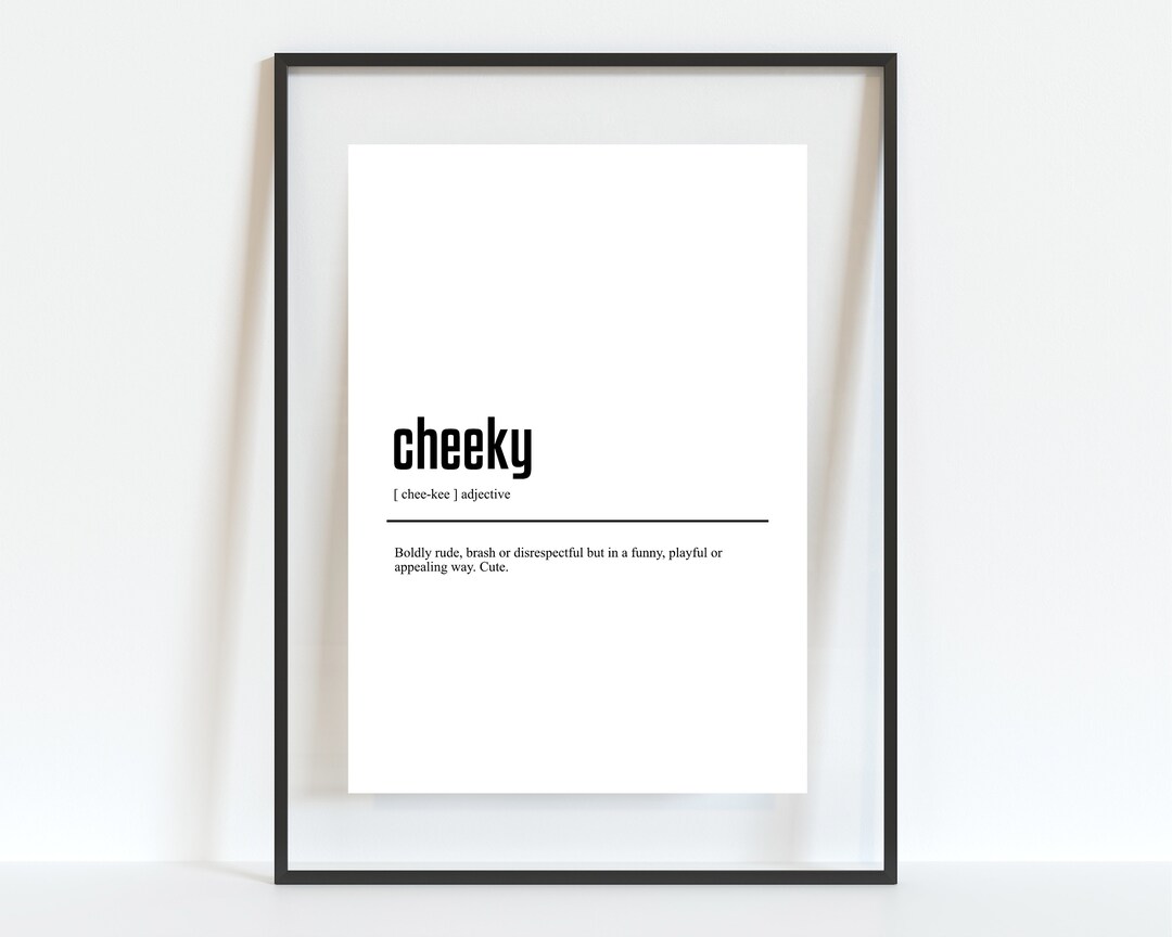 Cheeky Definition Print British Slang Dictionary Instant Download Etsy cheeky-definition-print-british-slang-dictionary-instant-download-etsy