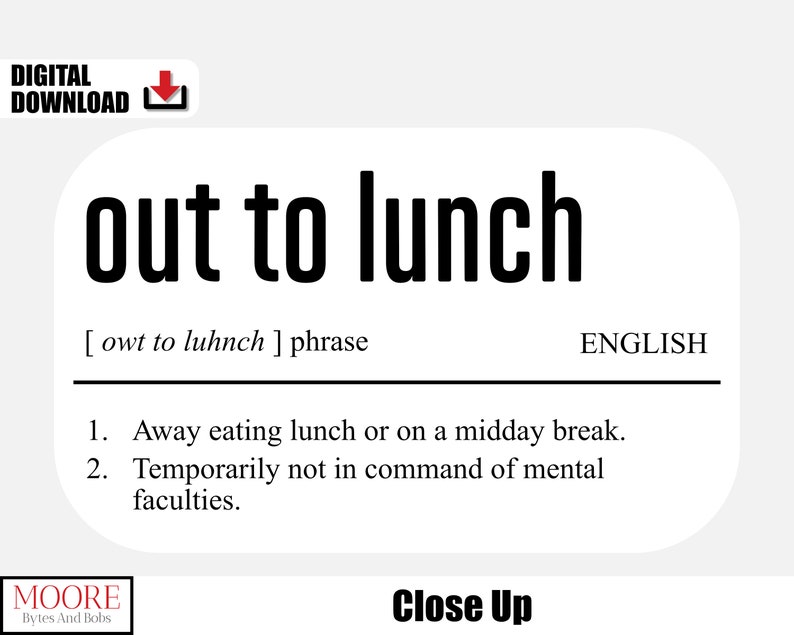 Out to Lunch Definition Print, Printable Home Office Poster, Funny Desk ...