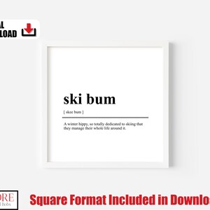 Ski Bum Definition Print, Après Ski Party Decor, Ski Chalet Poster ...