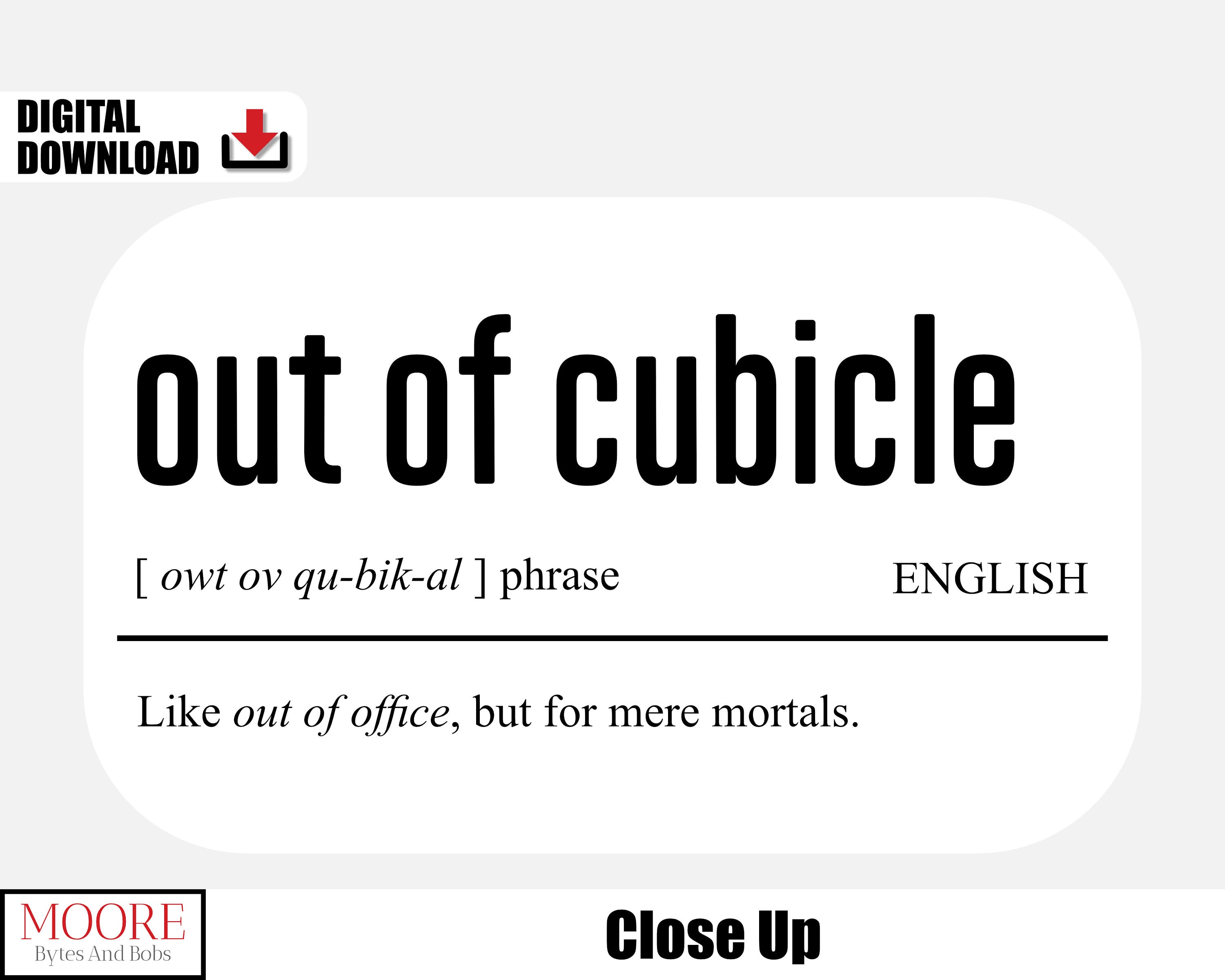 Out of Office Print, Printable Home Office Definition, Funny Cubicle ...