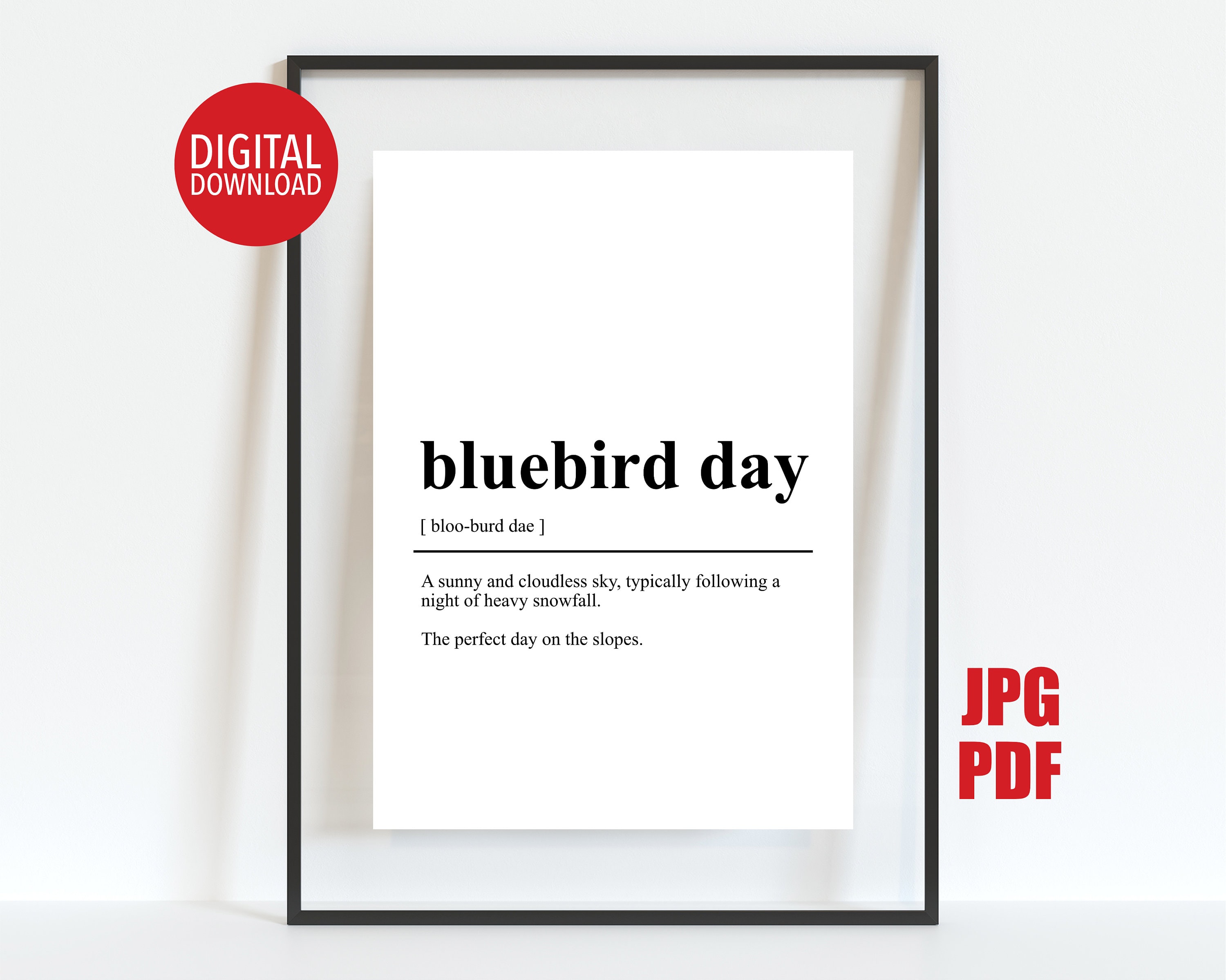 Bluebird Day Definition Print, Printable Wall Art for Chalet, Ski ...