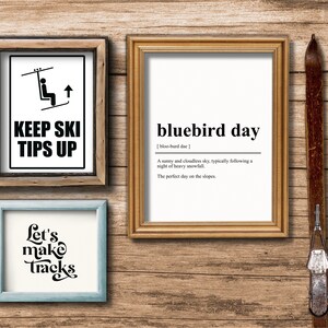 Bluebird Day Definition Print, Printable Wall Art for Chalet, Ski ...