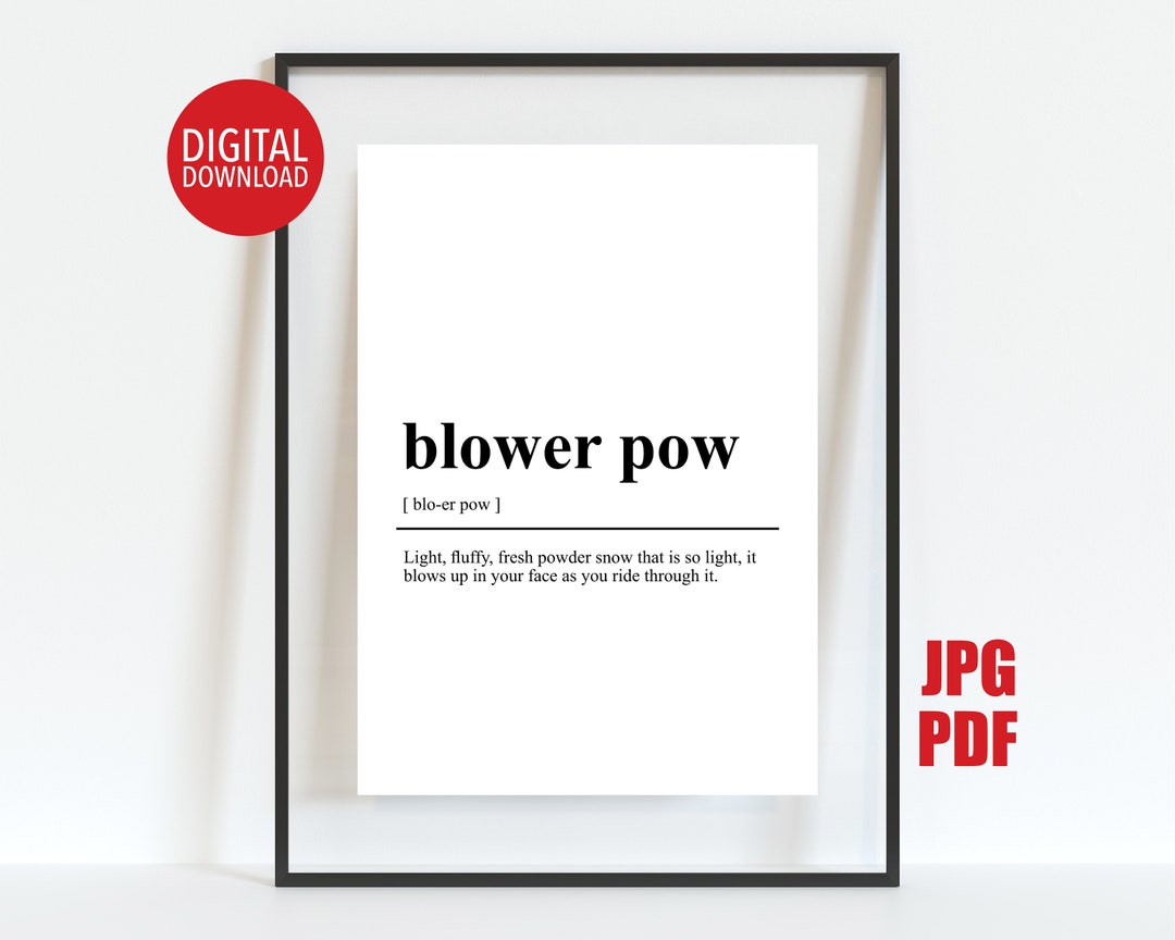 Blower Pow Dictionary Definition Print, Ski Poster, Après Ski ...