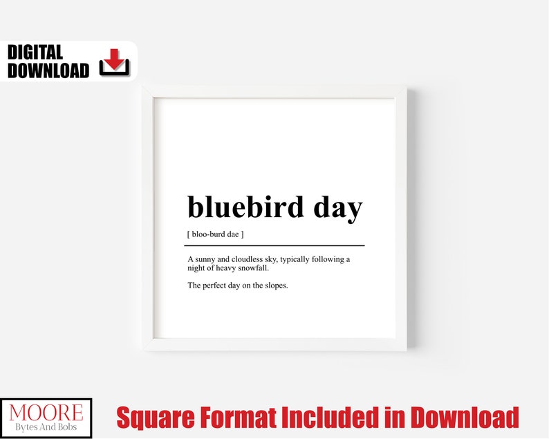 Bluebird Day Definition Print, Printable Wall Art for Chalet, Ski ...
