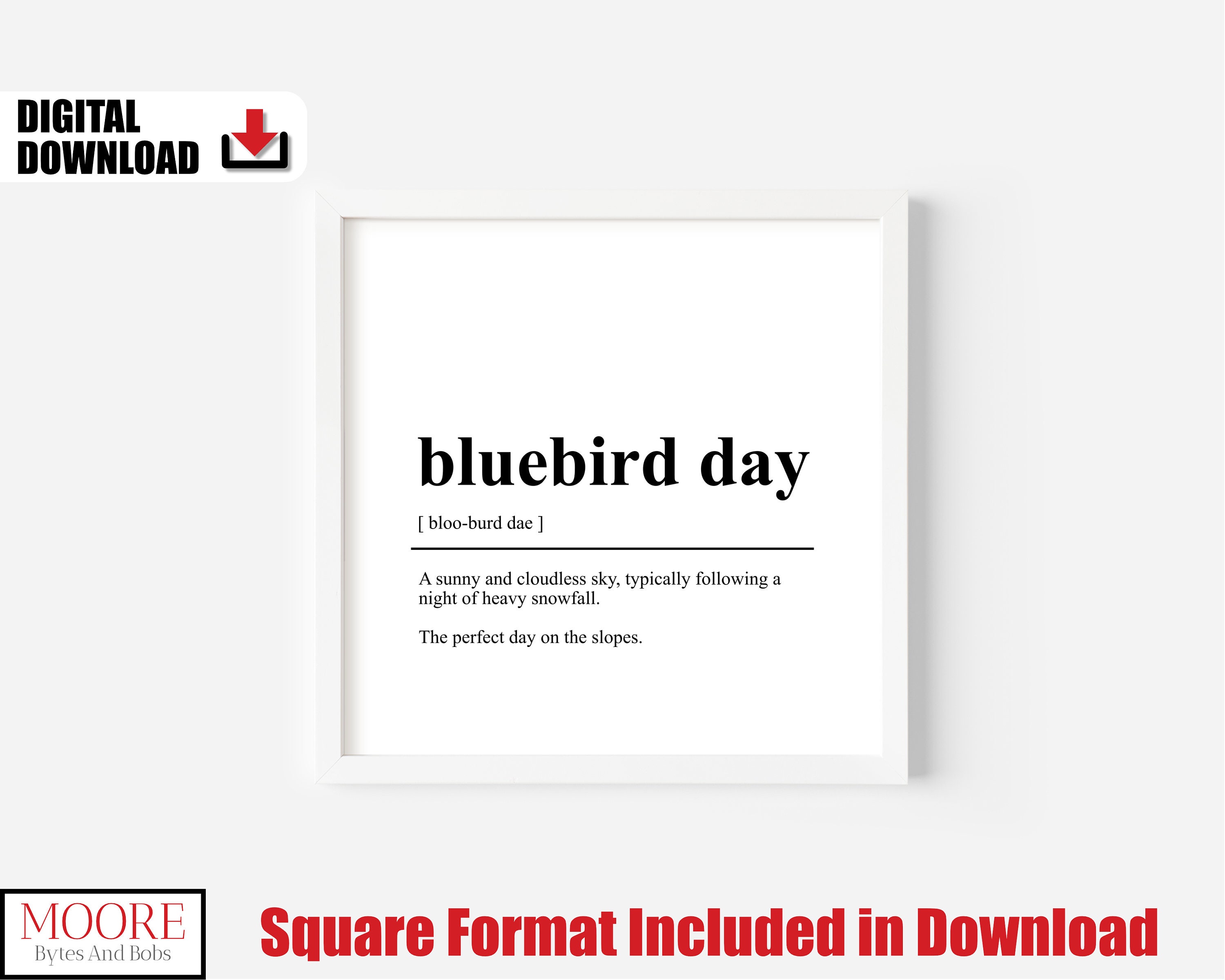 Bluebird Day Definition Print, Printable Wall Art for Chalet, Ski ...