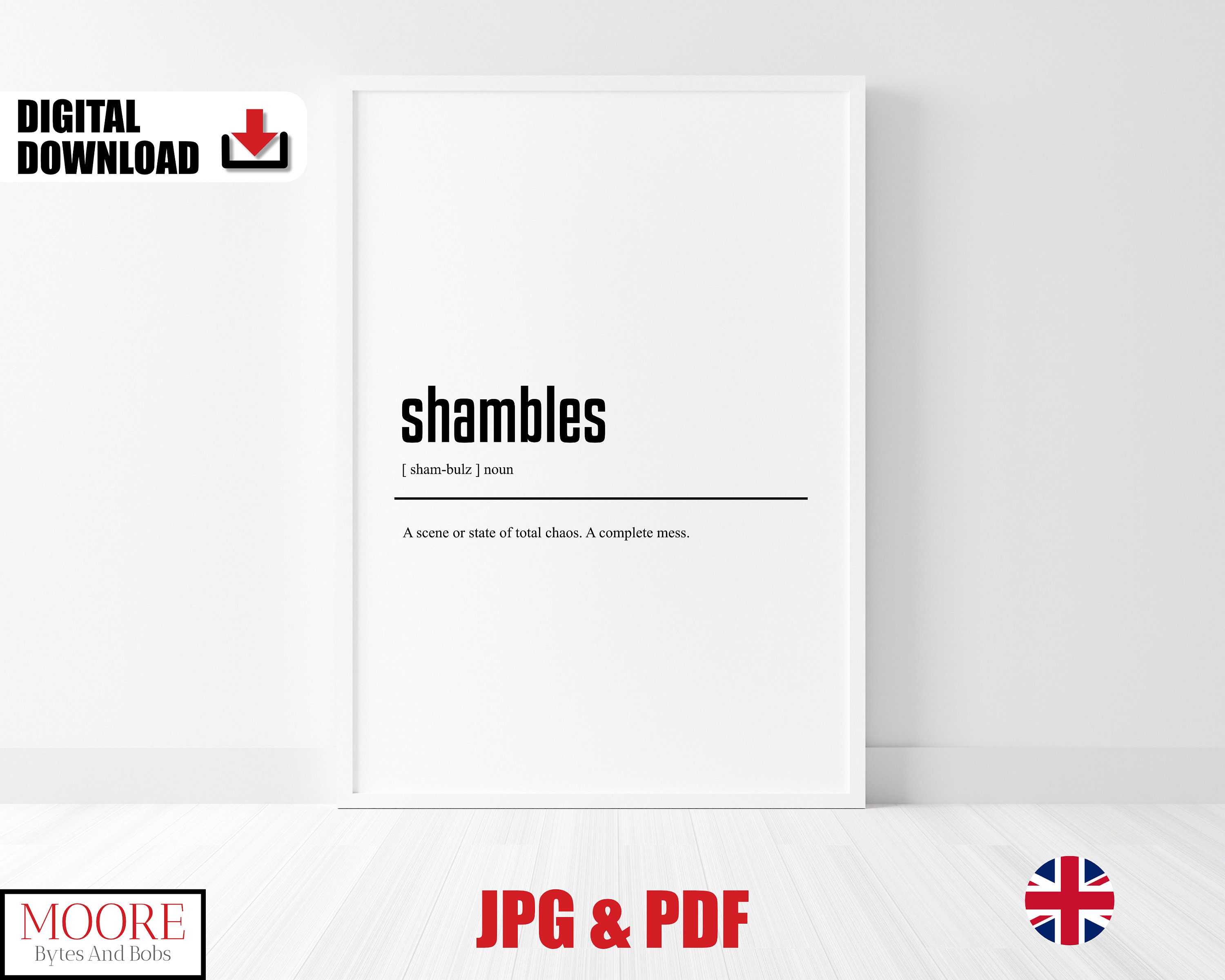 Shambles Definition Print, British Slang Dictionary Poster, Printable ...