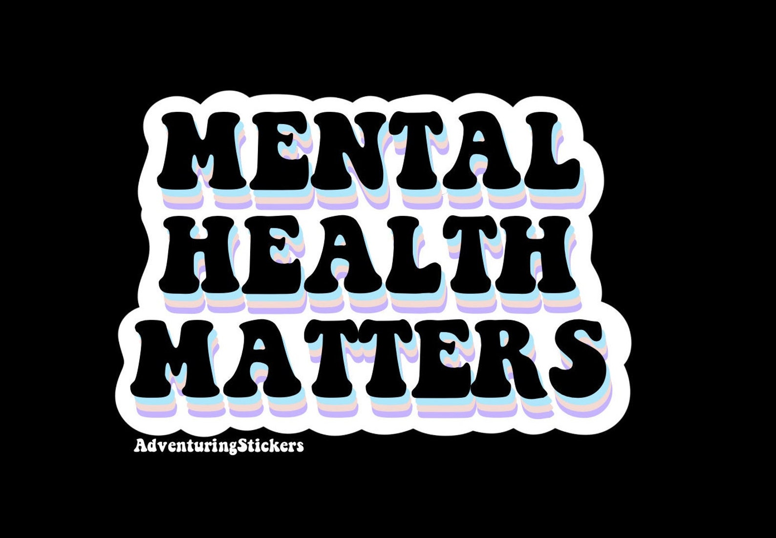 Mental Health Matters Sticker Adventuringstickers Cute - Etsy