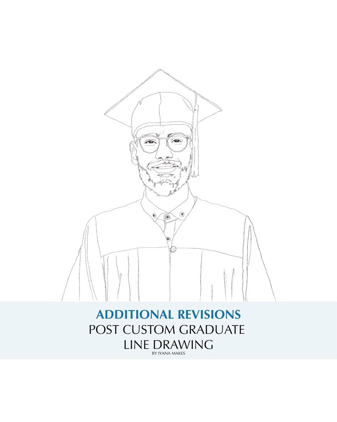 Custom Graduation Line Art by Iyana Makes Revisions ONLY, Additional ...