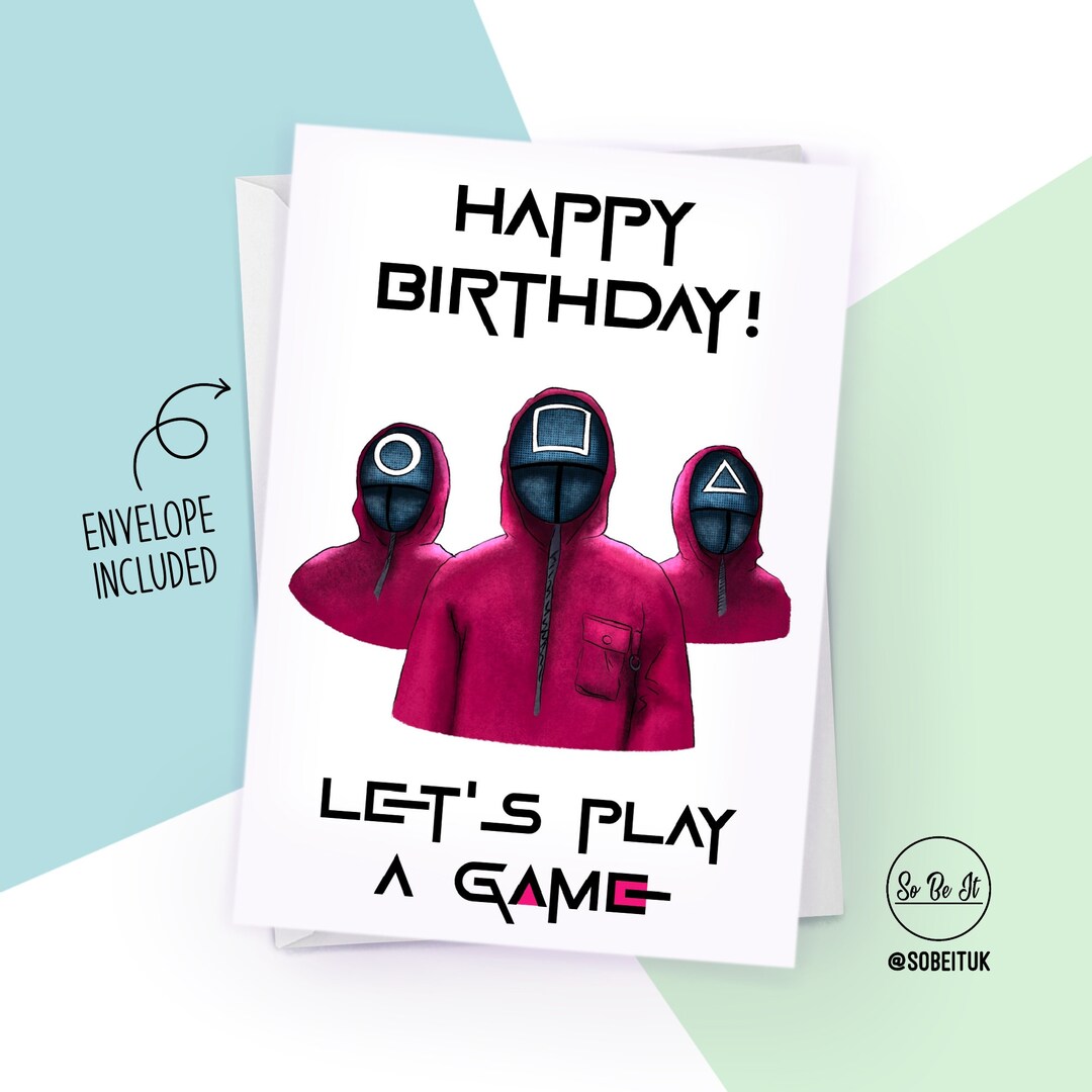 Squid Game Card Funny Birthday Card Let's Play a Game - Etsy