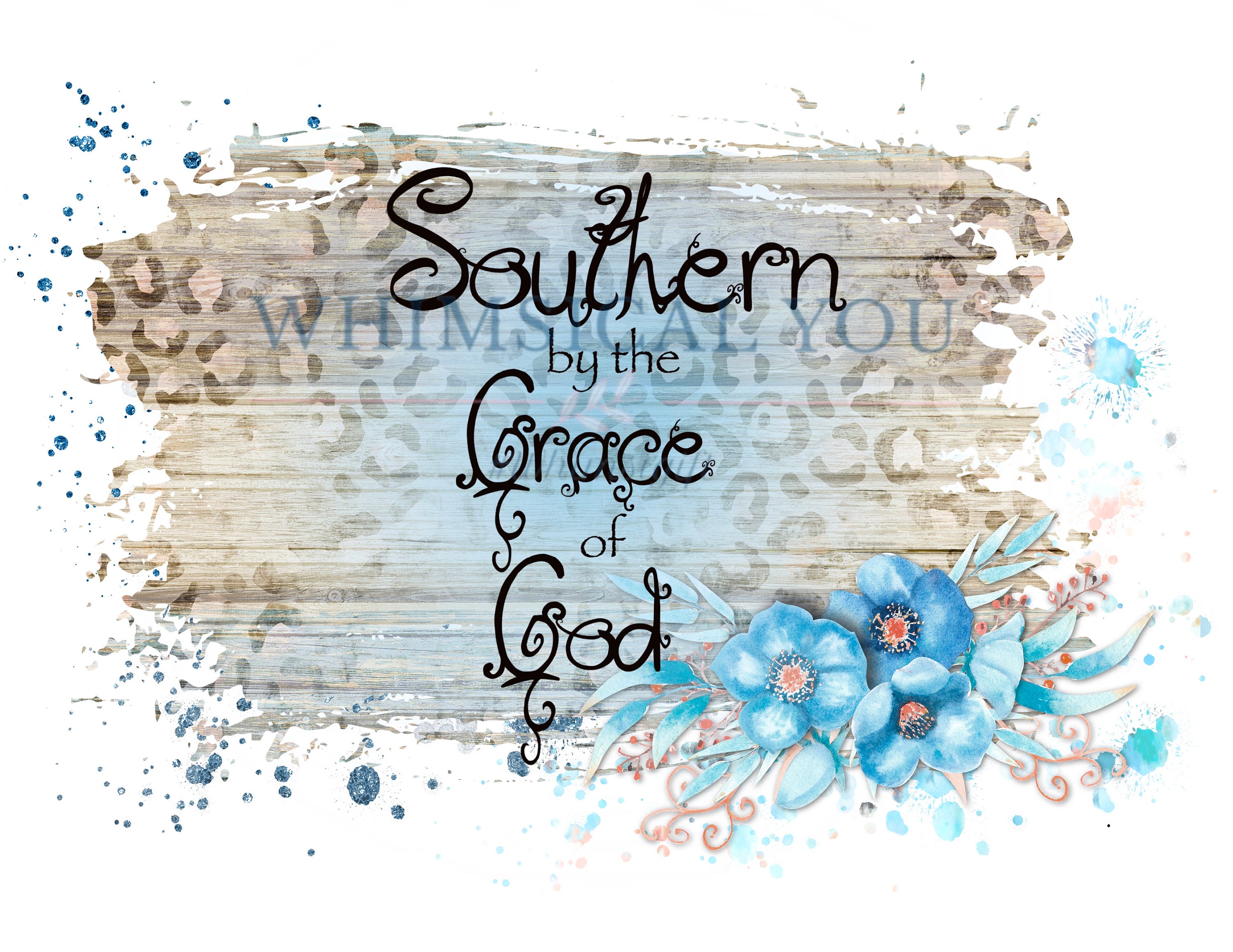 Southern by the Grace of God PNG, Southern Pride Png, Southern Saying ...