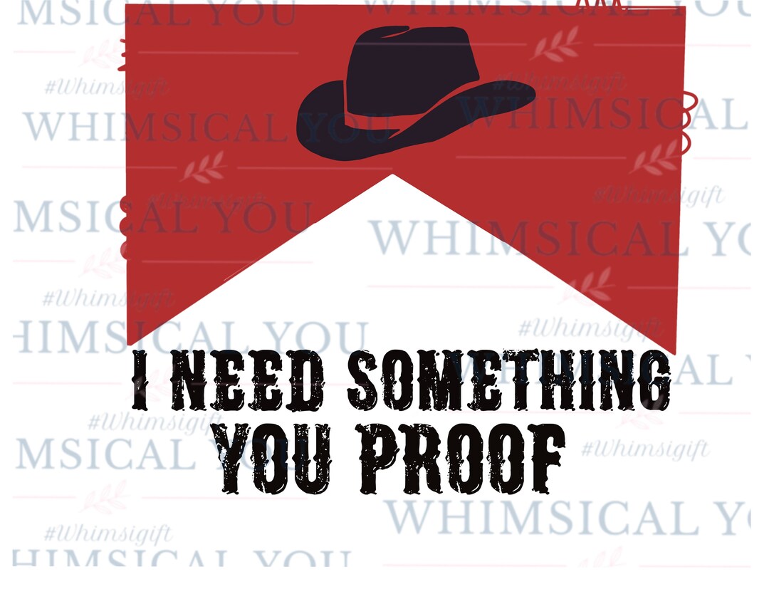 You Proof, Cowboy Hat, Western, Country Music, L Digital Download PNG ...