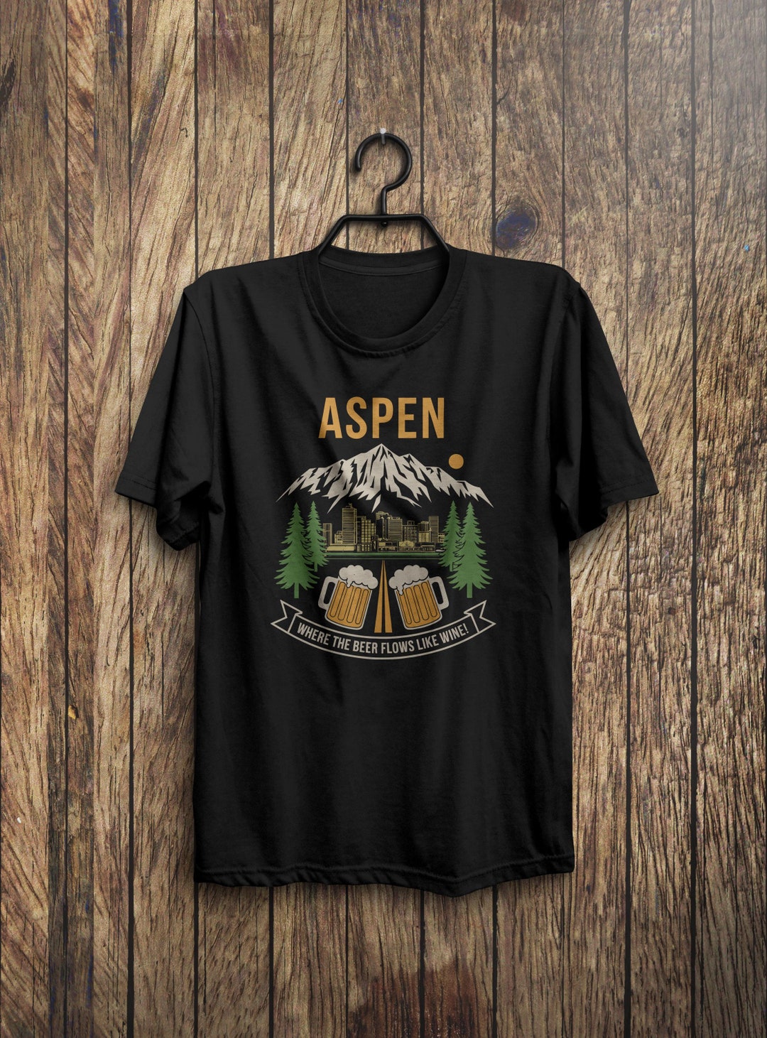 Aspen T-shirt - Funny "where the Beer Flows Like Wine" Dumb and Dumber ...