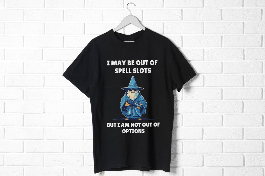 Funny D&D Wizard T-shirt: Unisex RPG Tee for Dungeons and Dragons - Etsy