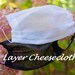Cheesecloth Face Mask Gauze Muslin 100% Cotton . Made in Canada ...