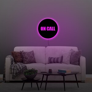 On Call Sign, on Call Led, on Call Light, Call in Progress Sign, on A ...