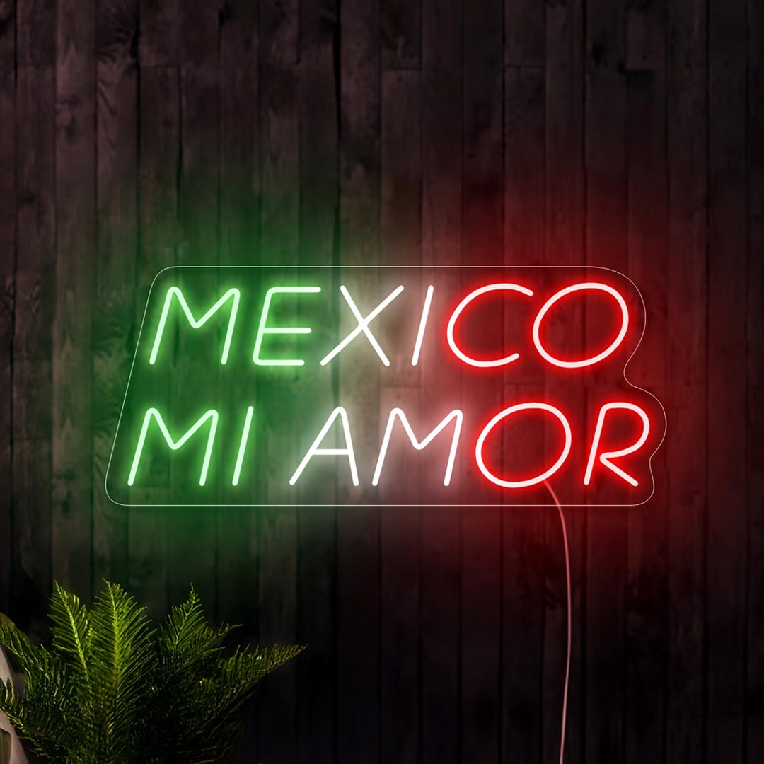 Mexico Mi Amor Neon Sign, Mexican Neon Sign, Mexico Lover Gift, Mexico ...