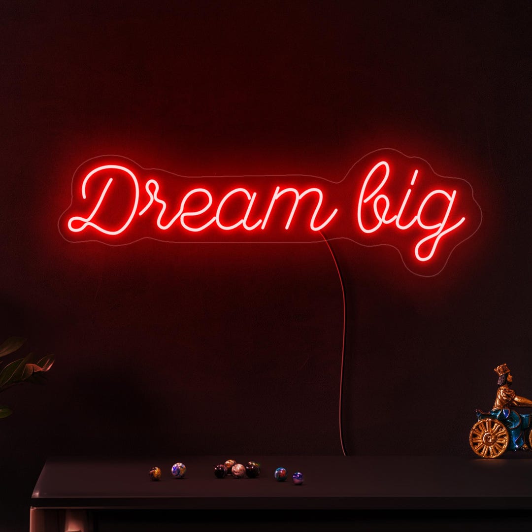 Dream Big Led Sign, Dream Big Neon Sign, Motivational Neon Sign ...