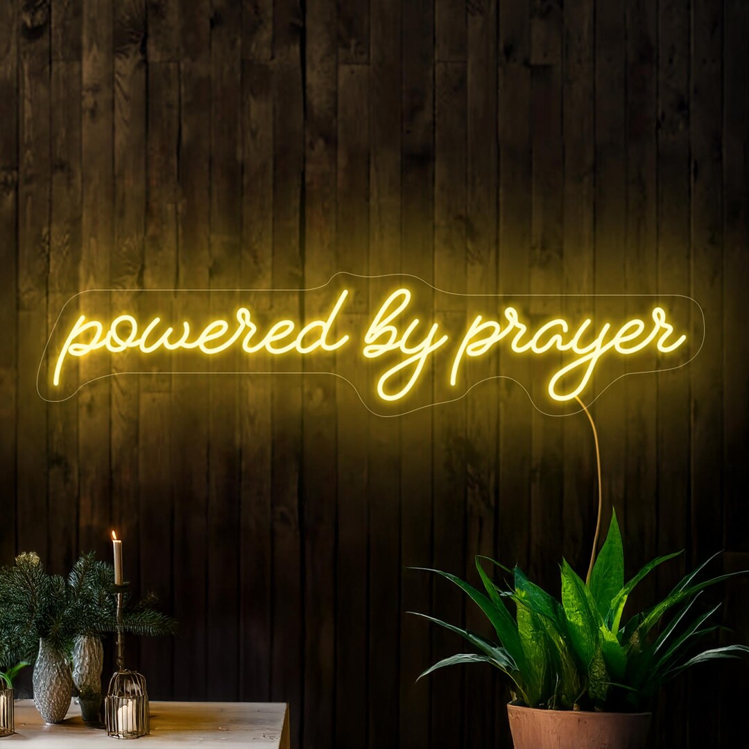 Powered by Prayer Neon Sign, Bible Neon Sign, Christian Neon Sign ...