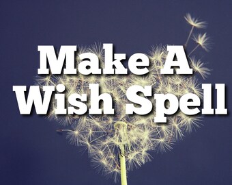 Make A Wish Spell - Etsy