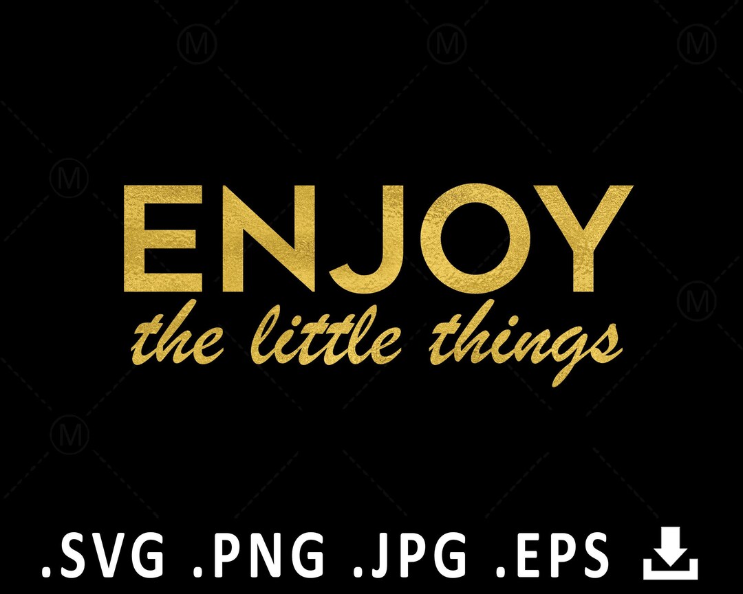 Enjoy Svg Motivational Svg Gratitude Svg Grateful Svg - Etsy Hong Kong