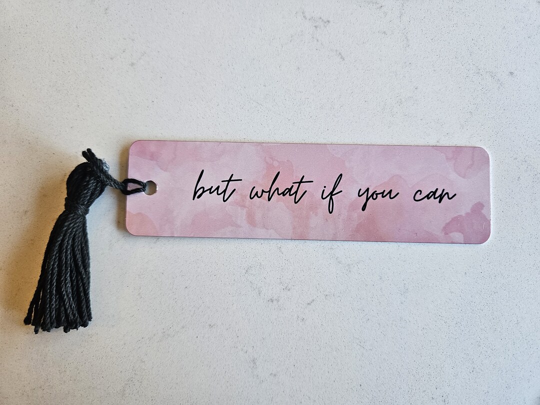 But What If You Can Mental Health Bookmark - Etsy