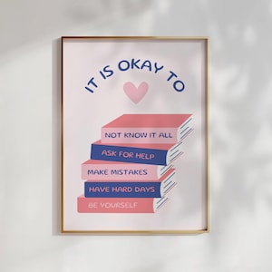 It's Okay to Not Be Okay Poster | Motivational Kids Art | Classroom ...