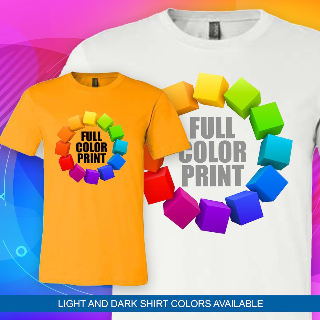 Custom Printed T-shirt | Full Color Designs, Photos & Text! No Minimum ...