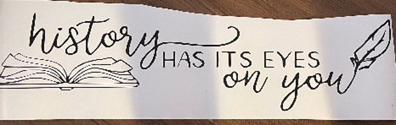History Has Its Eyes on You Hamilton Vinyl Decal Wall | Etsy
