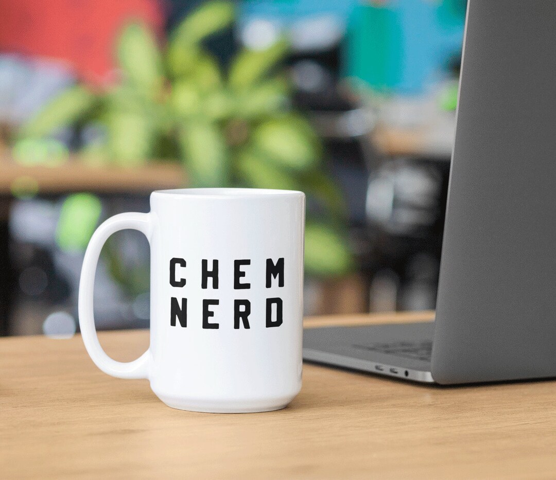 Chem Nerd Mug Chemistry Science Teacher Coffee Cup Major Chemist ...