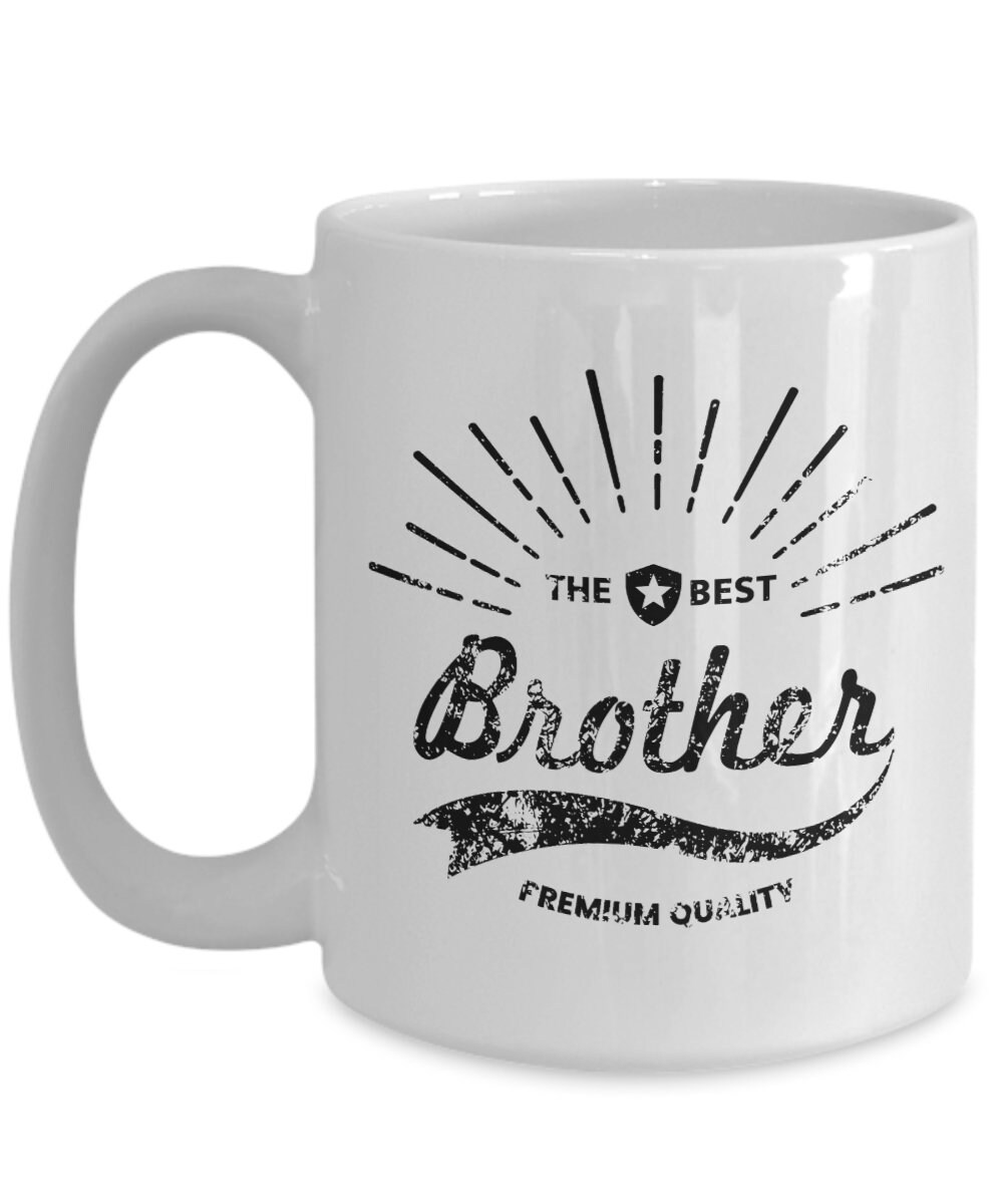 The Best Brother Mug Brother Coffee Cup For Fraternity Brother | Etsy