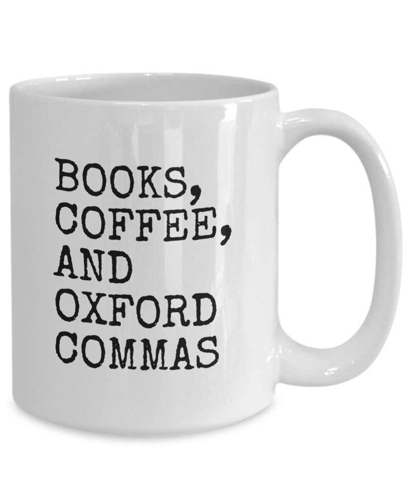 Books Coffee and Oxford Commas Mug Grammar Coffee Cup English - Etsy