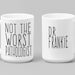Not the Worst Dad Mug With Personalized Option Dad Mug Custom Fathers ...