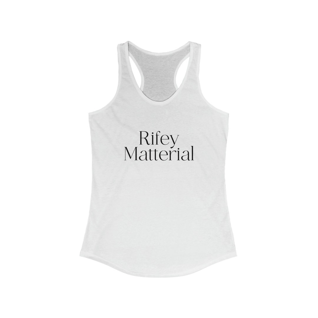 Rifey Matterial Tank Top, Womens Racerback Tank, Comedian Tank, Matt ...