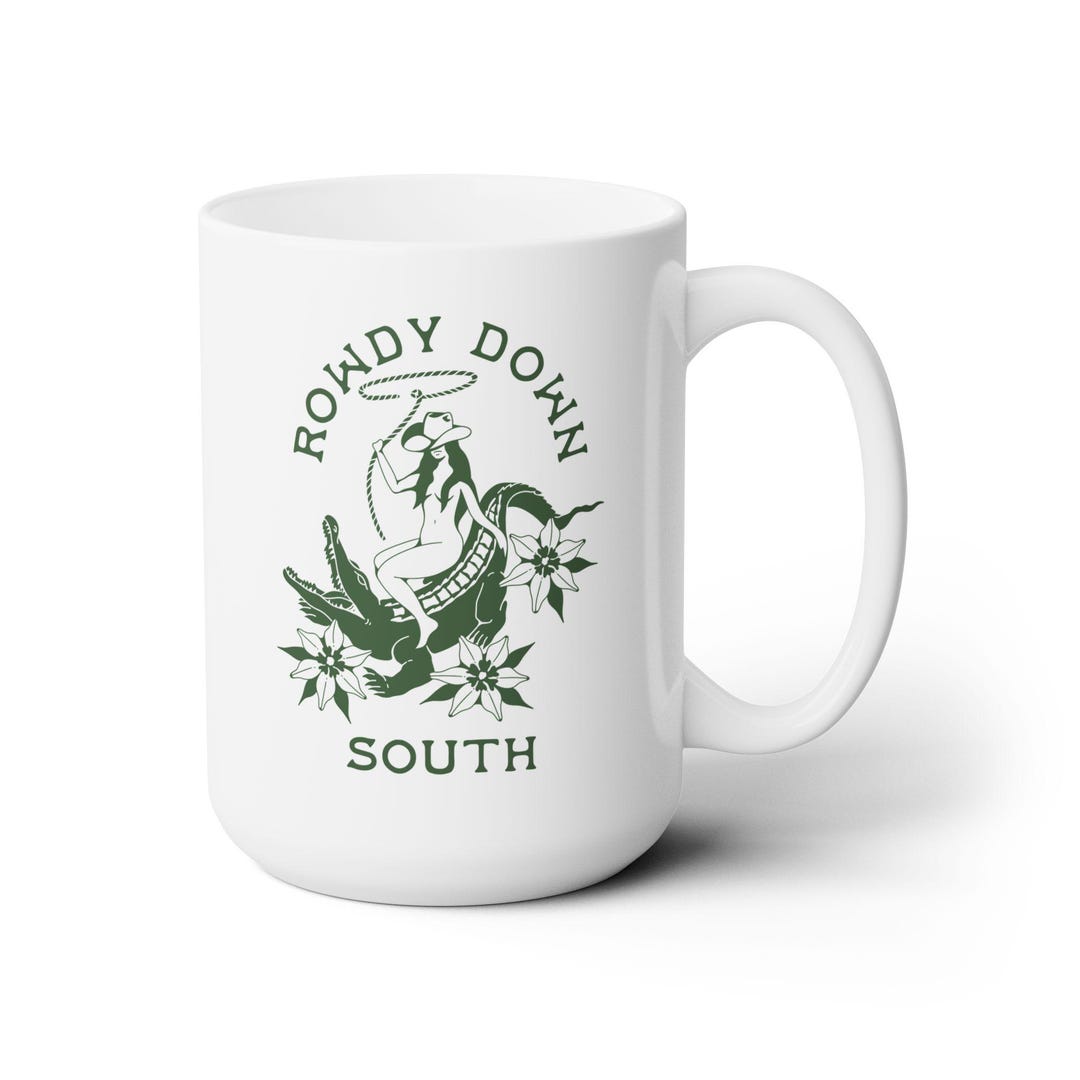Rowdy Cowgirl Gator Coffee Mug: Southern Boho Sassy Gift - Etsy