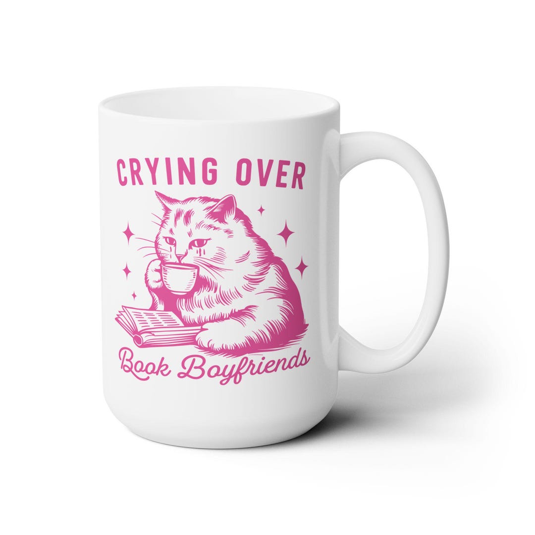 Crying Over Book Boyfriends Coffee Mug - Bookworm Gift - Etsy