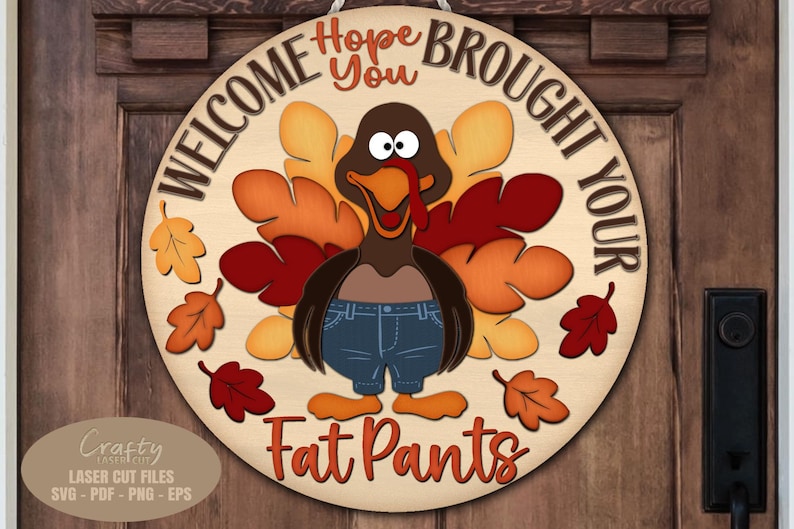 Turkey Door Hanger SVG Laser Cut Files: Thanksgiving Welcome Sign SVG ...