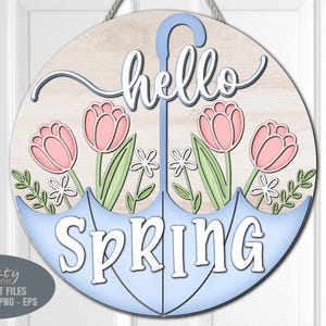 Hello Spring Door Hanger SVG - Floral Umbrella SVG - Laser Cut Files ...