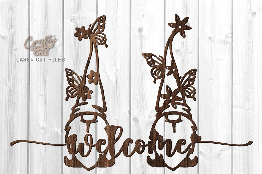 Gnome Welcome Sign SVG Laser Cut Files Gnome SVG Butterfly SVG Front ...