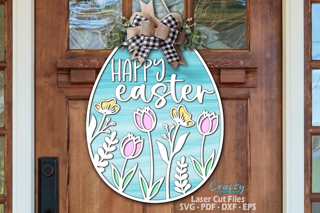 Easter Door Hanger SVG Laser Cut Files - Egg SVG - Happy Easter SVG ...