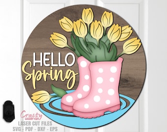 Hello Spring Rain Boots Door Hanger SVG - Spring Door Sign - Laser Cut ...