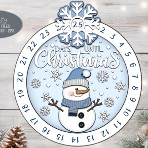 Snowman Christmas Countdown SVG Laser Cut Files: Days Until Christmas ...