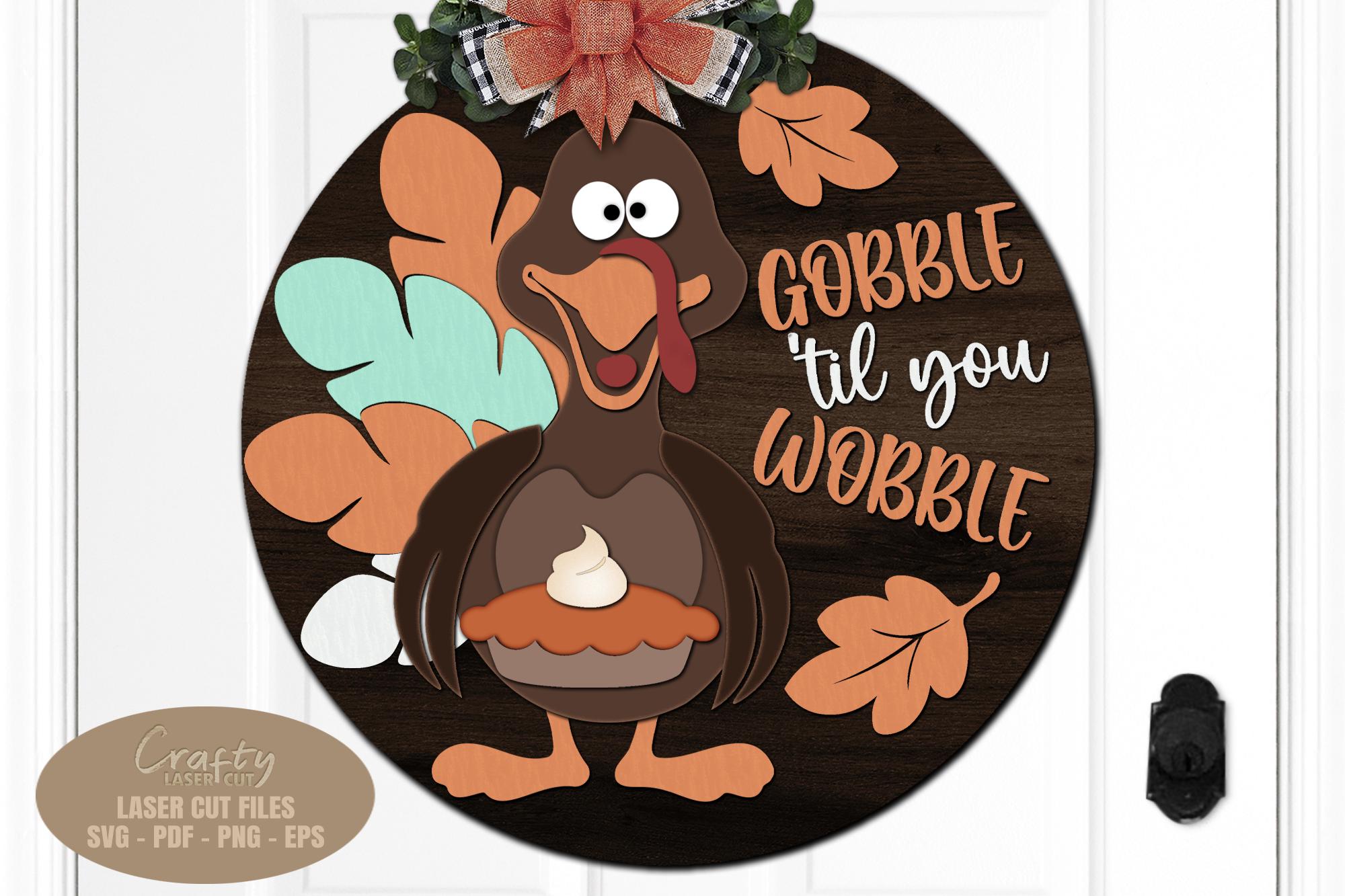 Thanksgiving Door Hanger SVG Laser Cut Files: Turkey Welcome Sign SVG ...