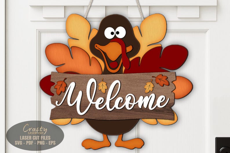Thanksgiving Door Hanger SVG Turkey Welcome Sign SVG, Laser Cut Files ...