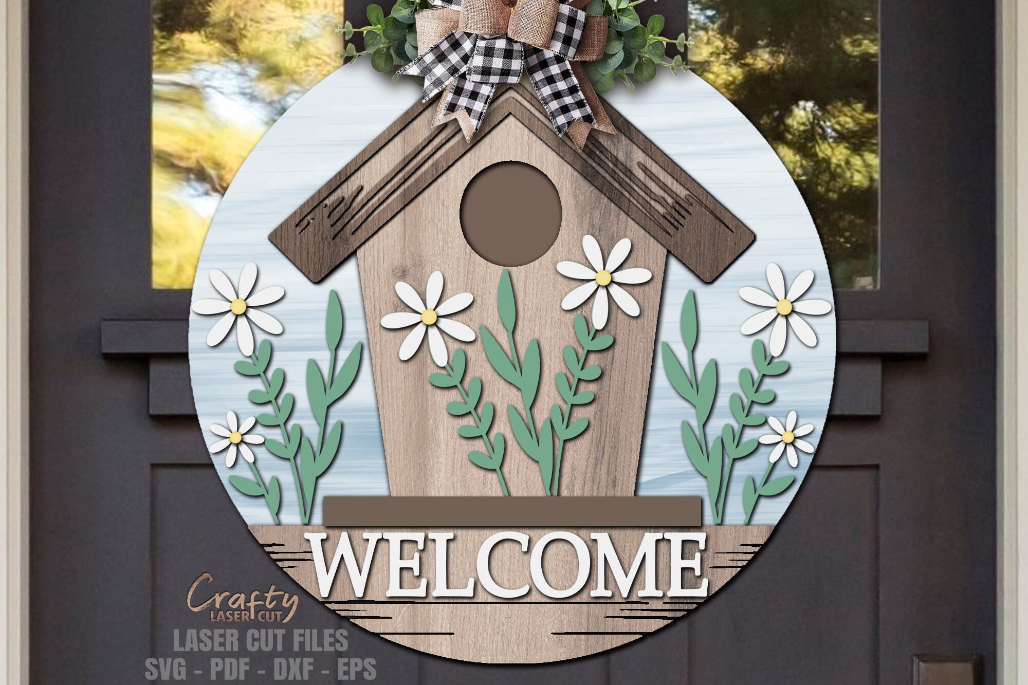 Birdhouse Welcome Sign SVG Laser Cut Files: Daisy Door Hanger SVG ...