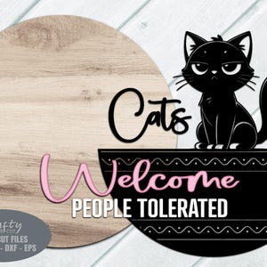 Cats Welcome Sign SVG Laser Cut Files: Humorous Cat Door Hanger SVG ...