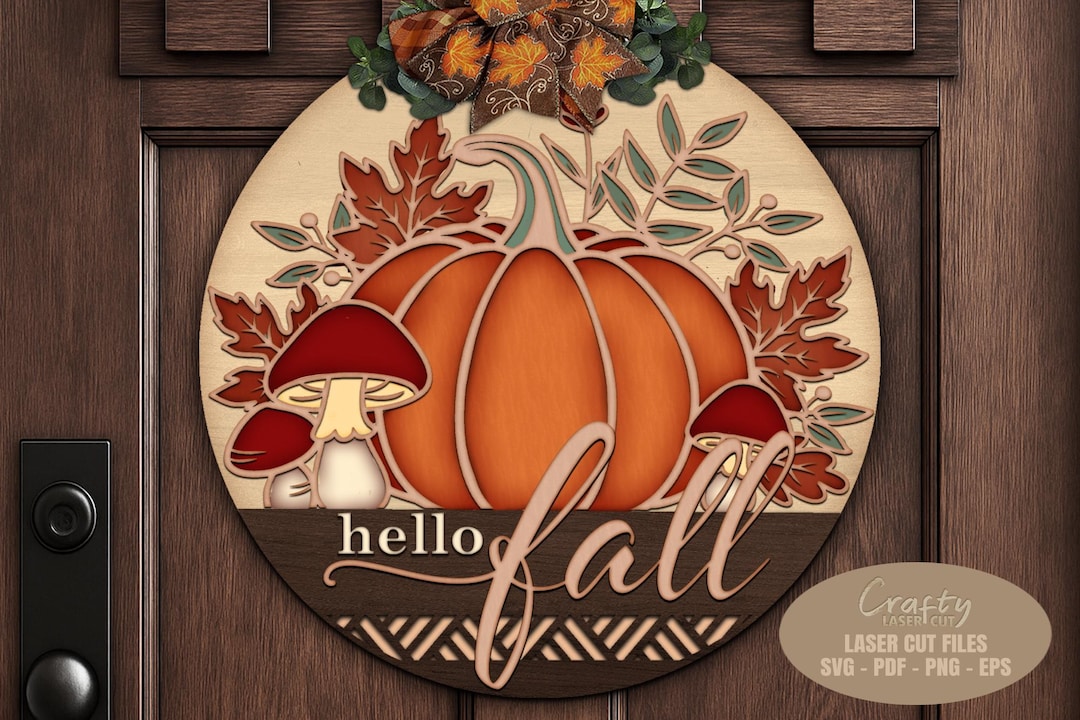 Hello Fall Door Hanger SVG Laser Cut Files: Pumpkin Welcome Sign SVG ...