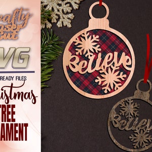 Believe Christmas Tree Ornament Svg Glowforge Files Christmas Ornament ...